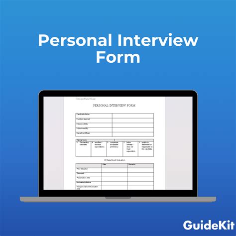 Personal Interview Form Guide Kit
