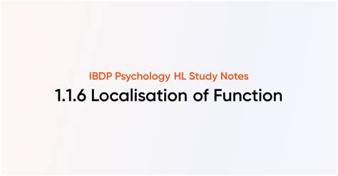 Localisation Of Function 116 Ib Dp Psychology Hl Tutorchase