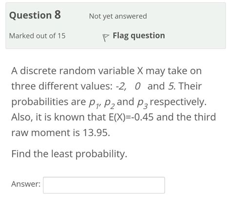 Solved A Discrete Random Variable X May Take On Three Chegg