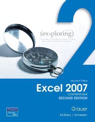 Exploring Microsoft Office Excel Comprehensive By Robert T Grauer Goodreads