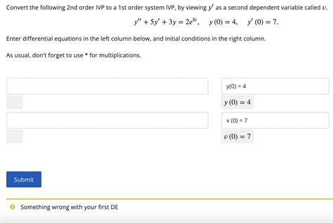 solved convert the following 2nd order ivp to a 1st order