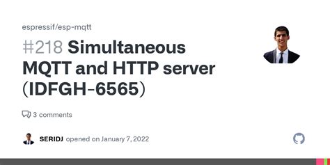 Simultaneous MQTT And Server IDFGH Issue Espressif Esp Mqtt GitHub