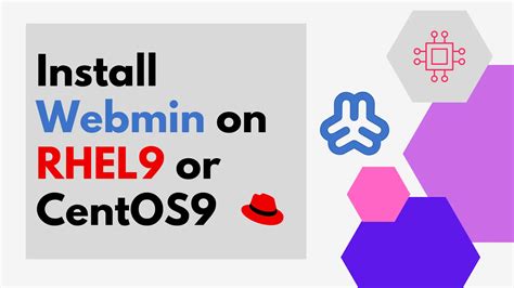 Install Webmin On Rhel9 Or Centos9 Install Webmin On Rhel9 Or Centos9