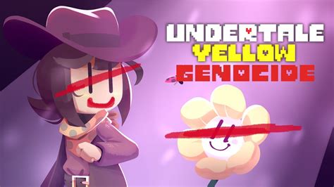 Genocide Route Finale Undertale Yellow 5 Too Close To Home Youtube