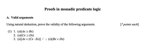 Solved Proofs In Monadic Predicate Logic A Valid Arguments