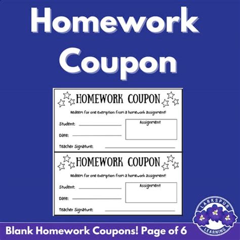 Homework Coupons Blank Homework Passes By Larkspur Learning Tpt
