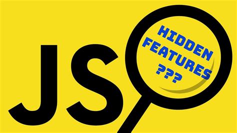 The Unknown Side Of Javascript Exploit These Hidden Features For Maximum Impact By Learn To