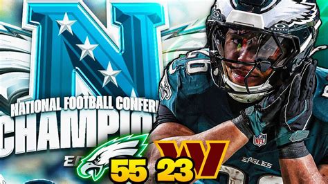 Were Going To The Super Bowl Eagles 55 Commanders 23 Youtube