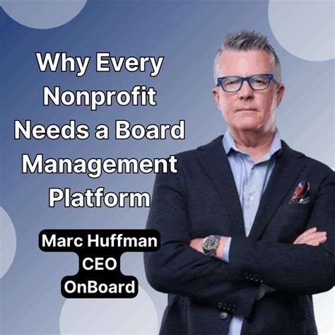 Why Every Nonprofit Needs A Board Management Platform With Onboard Ceo