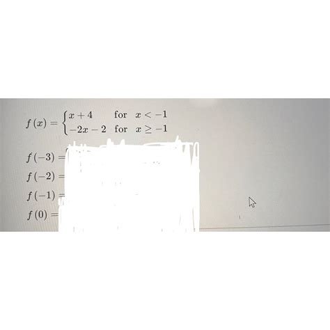 Solved F X {x 4 For X
