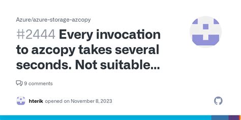 Every Invocation To Azcopy Takes Several Seconds Not Suitable For