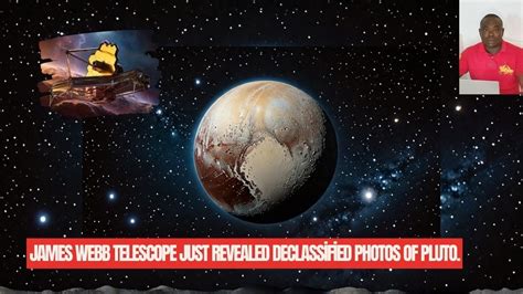 James Webb Telescope Just Revealed Declassified Photos Of Pluto Youtube