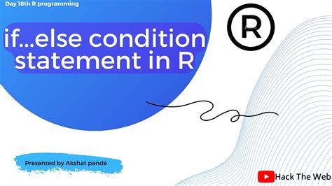 If Else Condition Statement In R Language Day Th Of R Programming YouTube