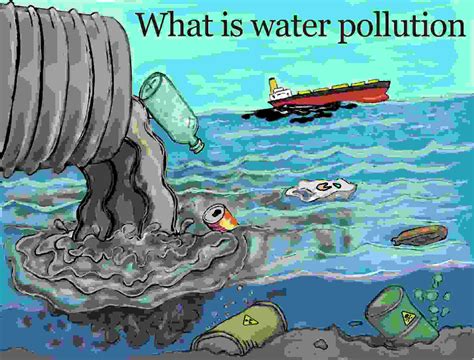 Water Pollution Definition Causes Effects And Solutions