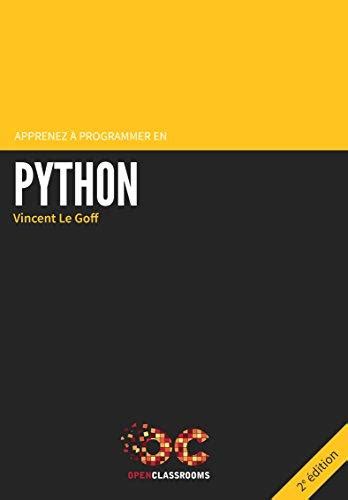 Apprenez à Programmer En Python De Vincent Legoff