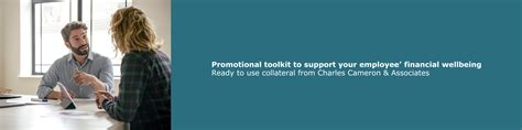 Promotional Toolkit To Support Your Employees Financial Wellbeing Charles Cameron And Associates