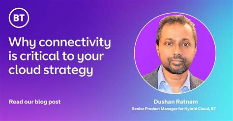 Bt For Global Business On Linkedin Why Multi Cloud Networking Is