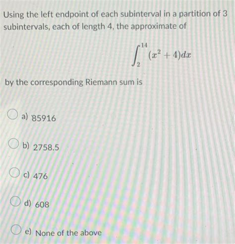 solved using the left endpoint of each subinterval in a