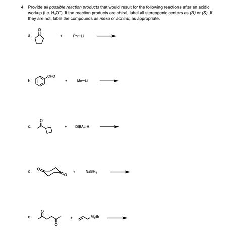 Solved Provide all possible reaction products that would | Chegg.com