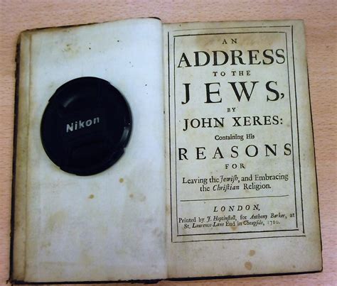 Xeres John An Address To The Jews Containing His Reasons For Leaving The Jewish And Embracing