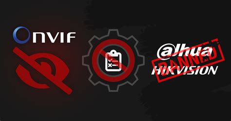 Onvif Hides Dahua And Hikvision Test Tool Blockage
