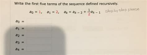 Solved Write the first five terms of the sequence defined | Chegg.com