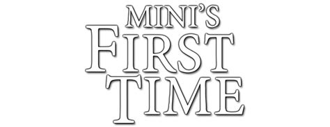 Mini S First Time Movie Fanart Fanart Tv