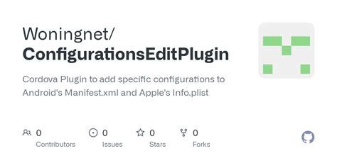 Github Woningnet Configurationseditplugin Cordova Plugin To Add Specific Configurations To