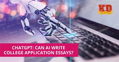 Chatgpt Should Ai Write College Admissions Essays