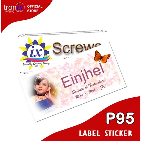Tronix Imaging Personalized Customized Printed Self Adhesive A4 Size Signage Sticker Shopee
