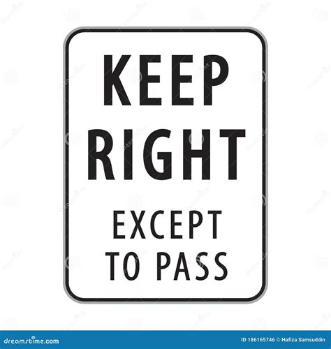 Keep Right Except To Pass Sign Vector Illustration Decorative Design Keep Right Except To Pass Sign Vector Illustration Decorative Design
