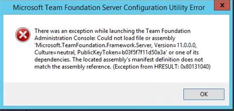 TFS 2017 Administrator Console Not Opening Giving Error For Assembly Stack Overflow