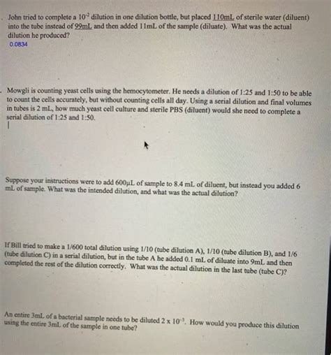 (Solved) - John Tried To Complete A 102 Dilution In One Dilution Bottle, But... (1 Answer ...