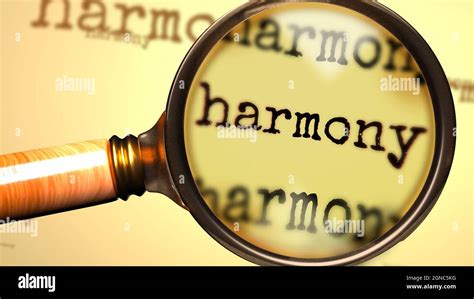 Harmony And A Magnifying Glass On English Word Harmony To Symbolize