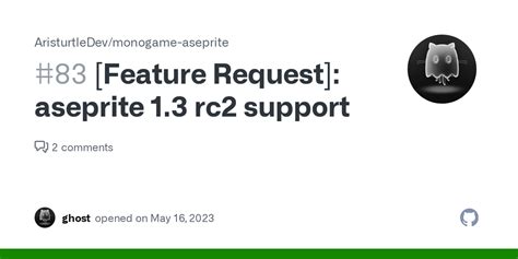 [feature request] aseprite 1 3 rc2 support · issue 83 · aristurtledev