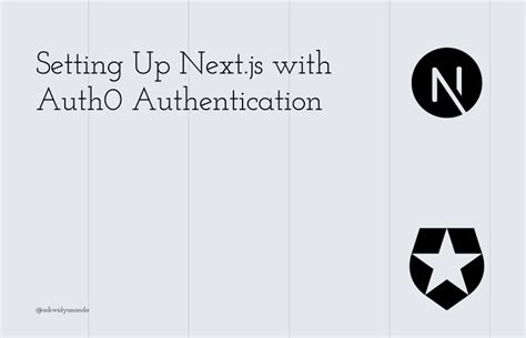 How To Use Auth0 Authentication For Nextjs Made Adi Widyananda Posted On The Topic Linkedin