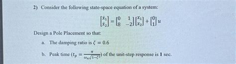 Solved 2 Consider The Following State Space Equation Of A
