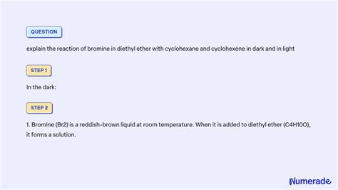 Solved Explain The Reaction Of Bromine In Diethyl Ether With
