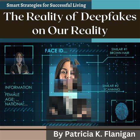 Smart Strategies For Successful Living On Linkedin Deepfakes Technology Healthylifesyle