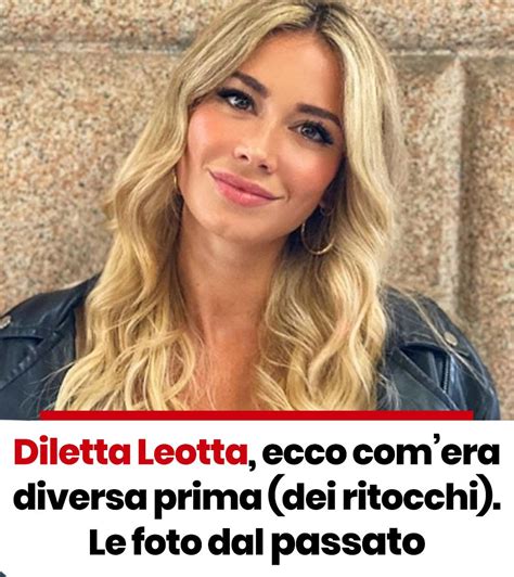 Diletta Leotta Ecco Comera Diversa Prima Dei Ritocchi Le Foto Dal