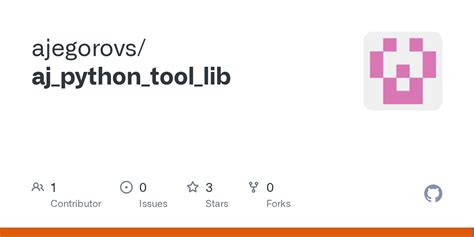 Github Ajegorovsajpythontoollib