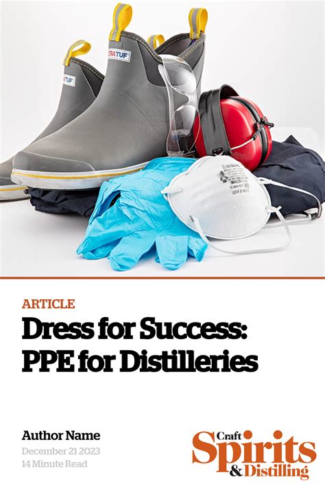Dress For Success Ppe For Distilleries Spirits And Distilling