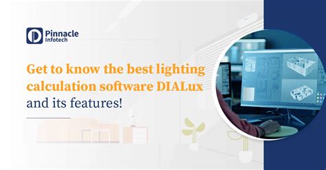Dialux Lighting Design Software Features Benefits And Usage