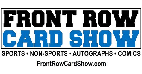 Pasadena Sept 5 6 Front Row Card Show