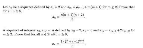 solved let an be a sequence defined by aj 2 and am