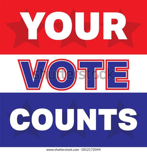 Your Vote Counts Sign Red White Stock Vector Royalty Free 1852172044