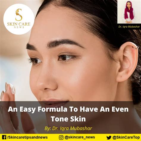 An Easy Formula To Have An Even Tone Skin