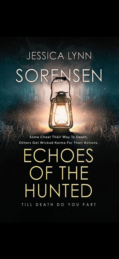 Plot Twist Central Just Finished Echoes Of The Hunted By Jessica Lynn