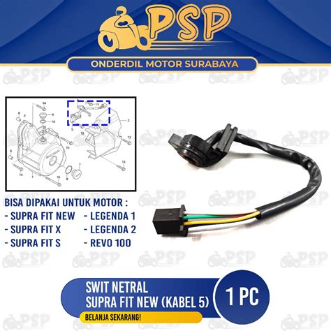Jual Swit Netral Supra Fit New Kabel 5 Switch Sensor Indikator Gigi Neutral Honda Fit X Revo