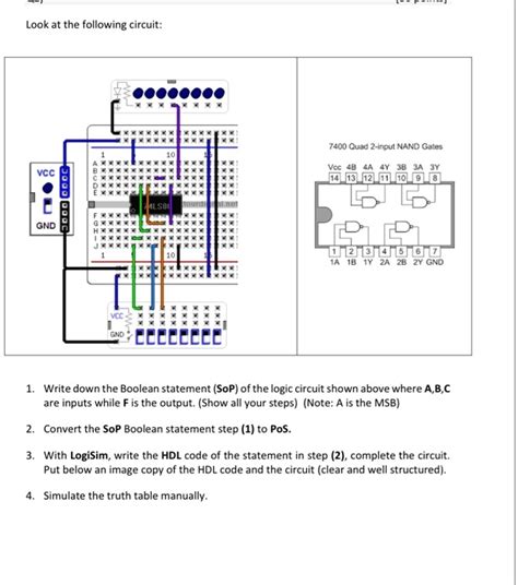 Solved Look At The Following Circuit 7400 Quad 2 Input Nand Gates Vcc